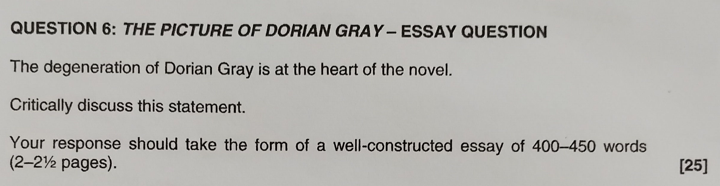 QUESTION 6: THE PICTURE OF DORIAN GRAY - | StudyX