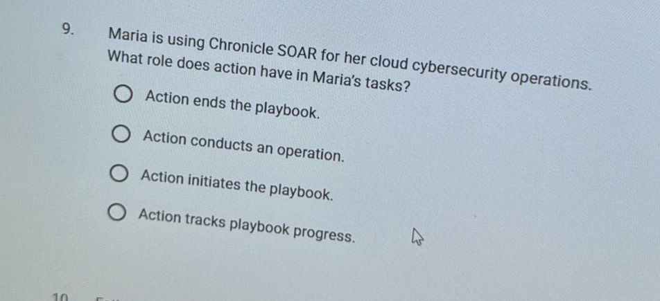 Maria is using Chronicle SOAR for her cloud