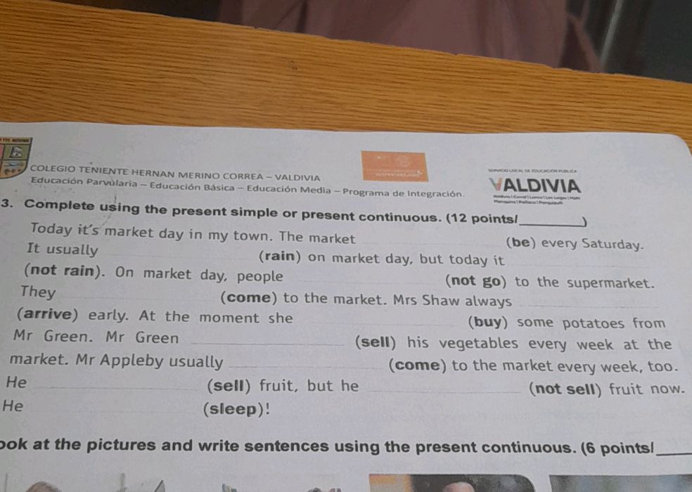 3. Complete using the present simple or | StudyX