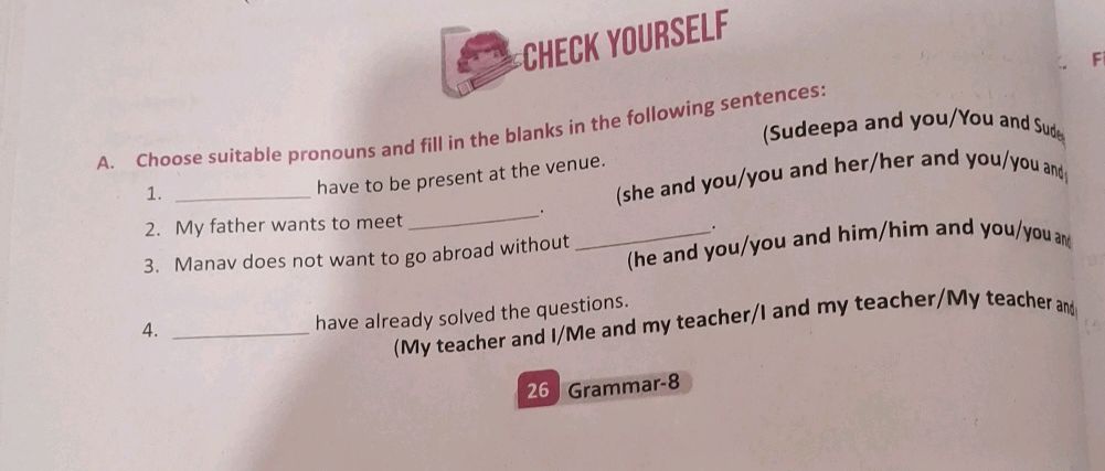 A. Choose suitable pronouns and fill in the | StudyX