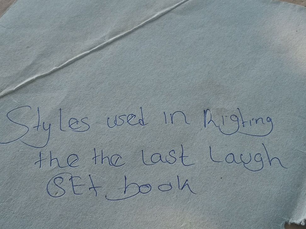 Styles used in writing the the last Laugh | StudyX