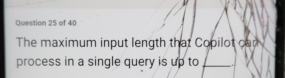 The maximum input length that Copilot can | StudyX