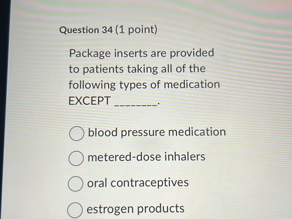 Package inserts are provided to patients | StudyX