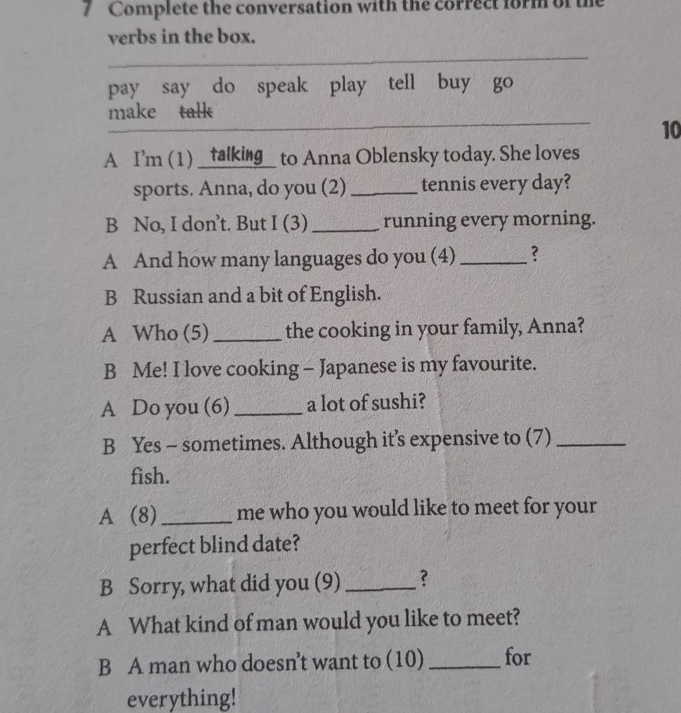 7 Complete the conversation with the correct | StudyX