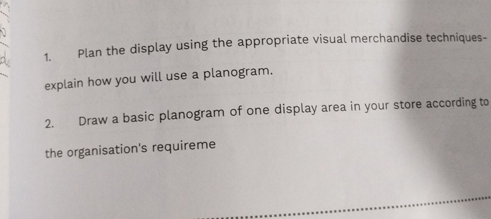 1. Plan the display using the appropriate | StudyX