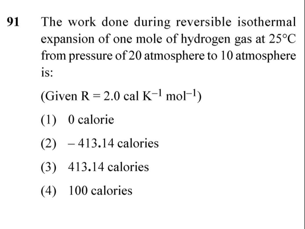 The work done during reversible isothermal | StudyX