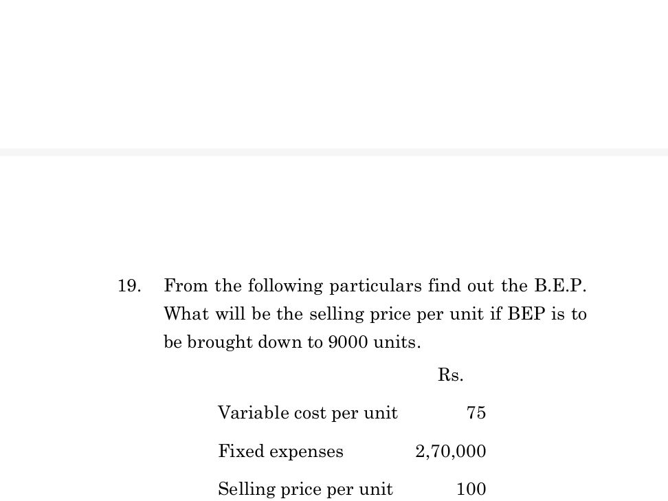 19. From the following particulars find out | StudyX