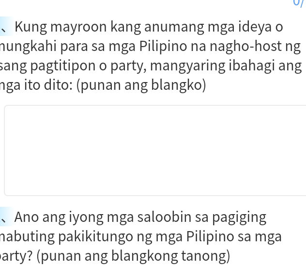 、Kung mayroon kang anumang mga ideya o | StudyX