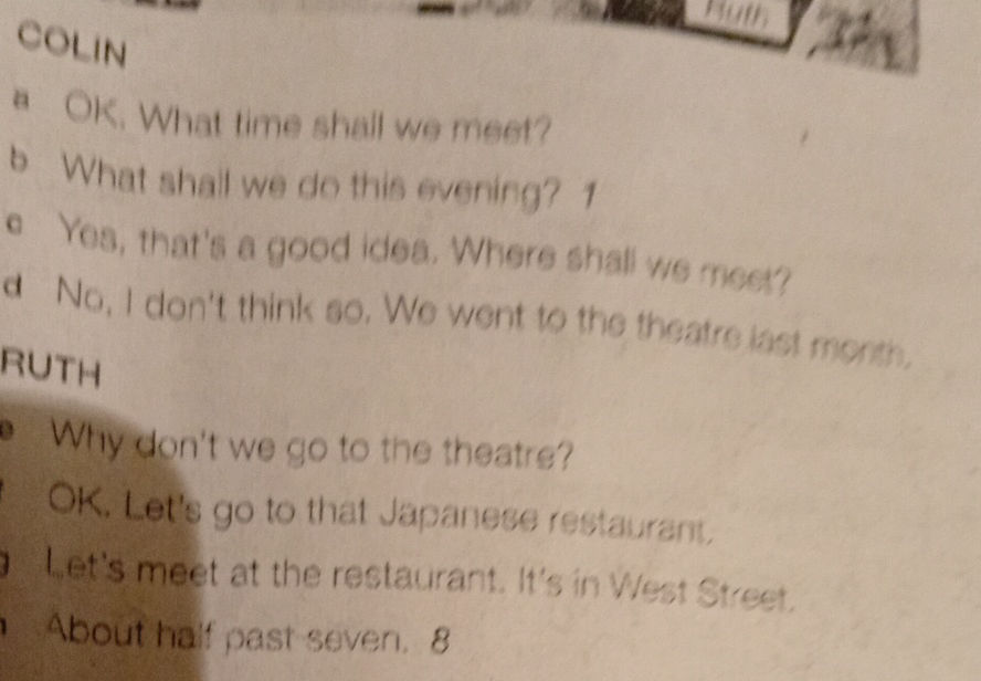 COLIN a OK. What time shall we meet? b | StudyX