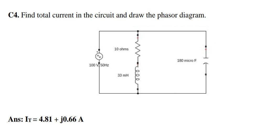 C4. Find total current in the circuit and | StudyX