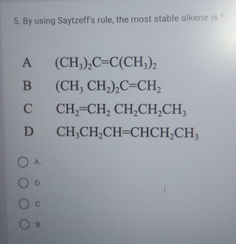 5. By using Saytzeff's rule, the most stable | StudyX