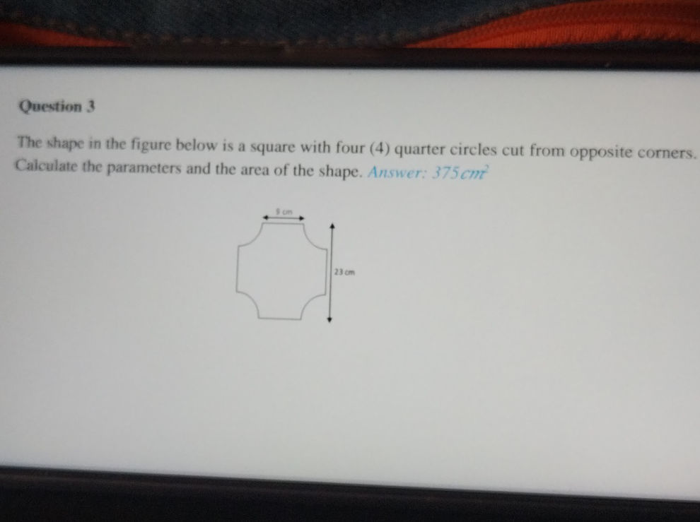 Question 3 The shape in the figure below is | StudyX
