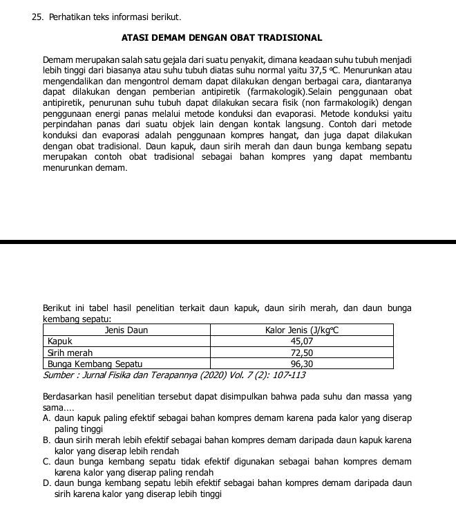 25. Perhatikan teks informasi berikut. | StudyX