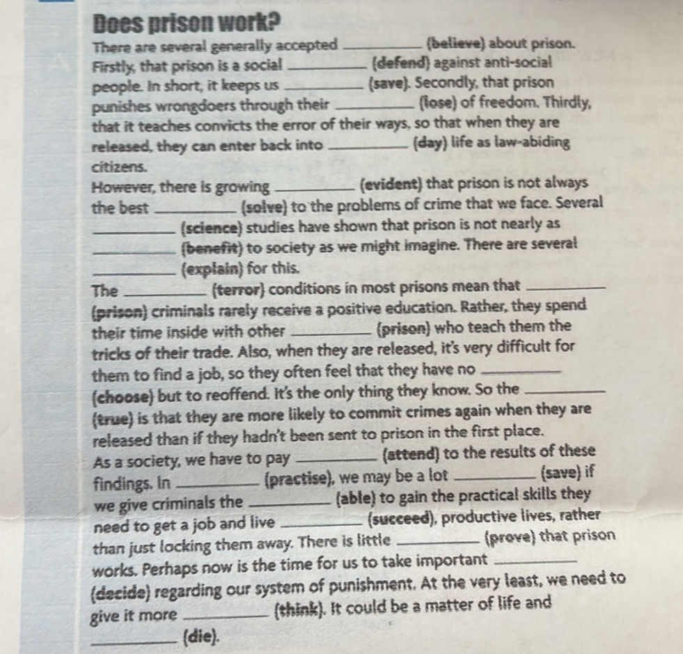 Does prison work? There are several | StudyX