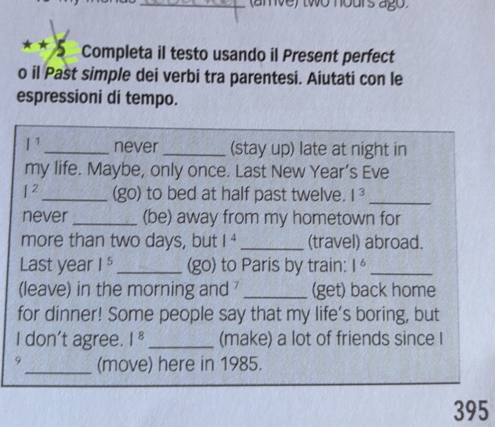 Completa il testo usando il Present perfect | StudyX