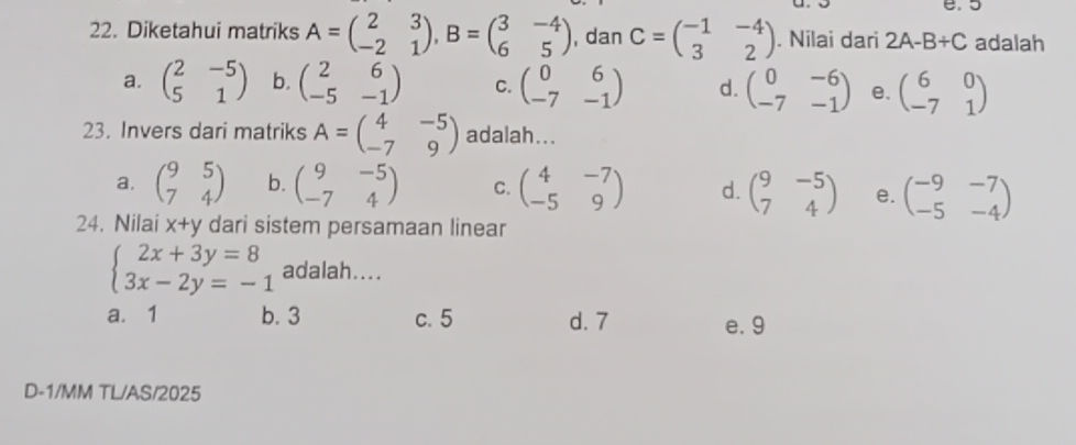 22. Diketahui matriks $A = 2 3 -2 1 | StudyX