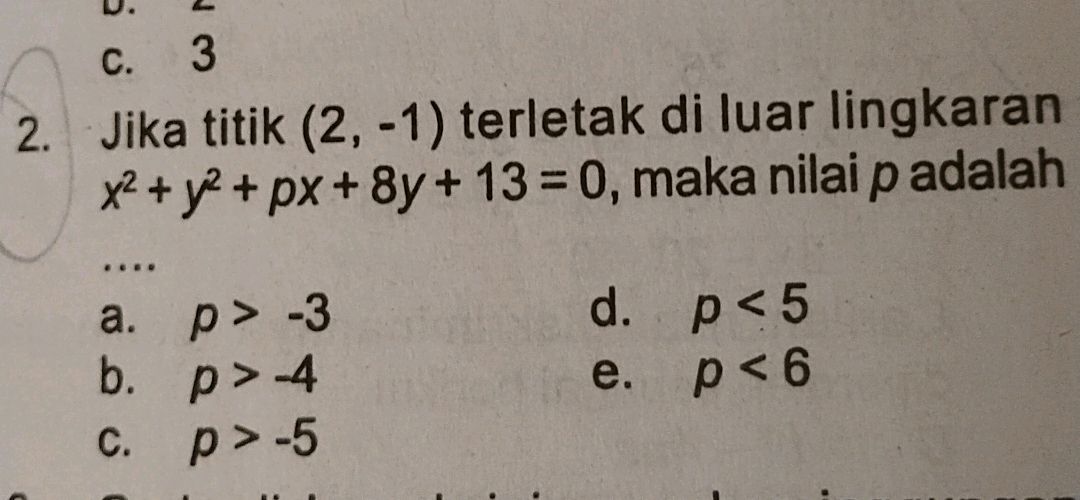 2. Jika titik (2, -1) terletak di luar | StudyX