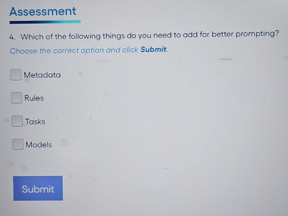 4. Which of the following things do you need | StudyX