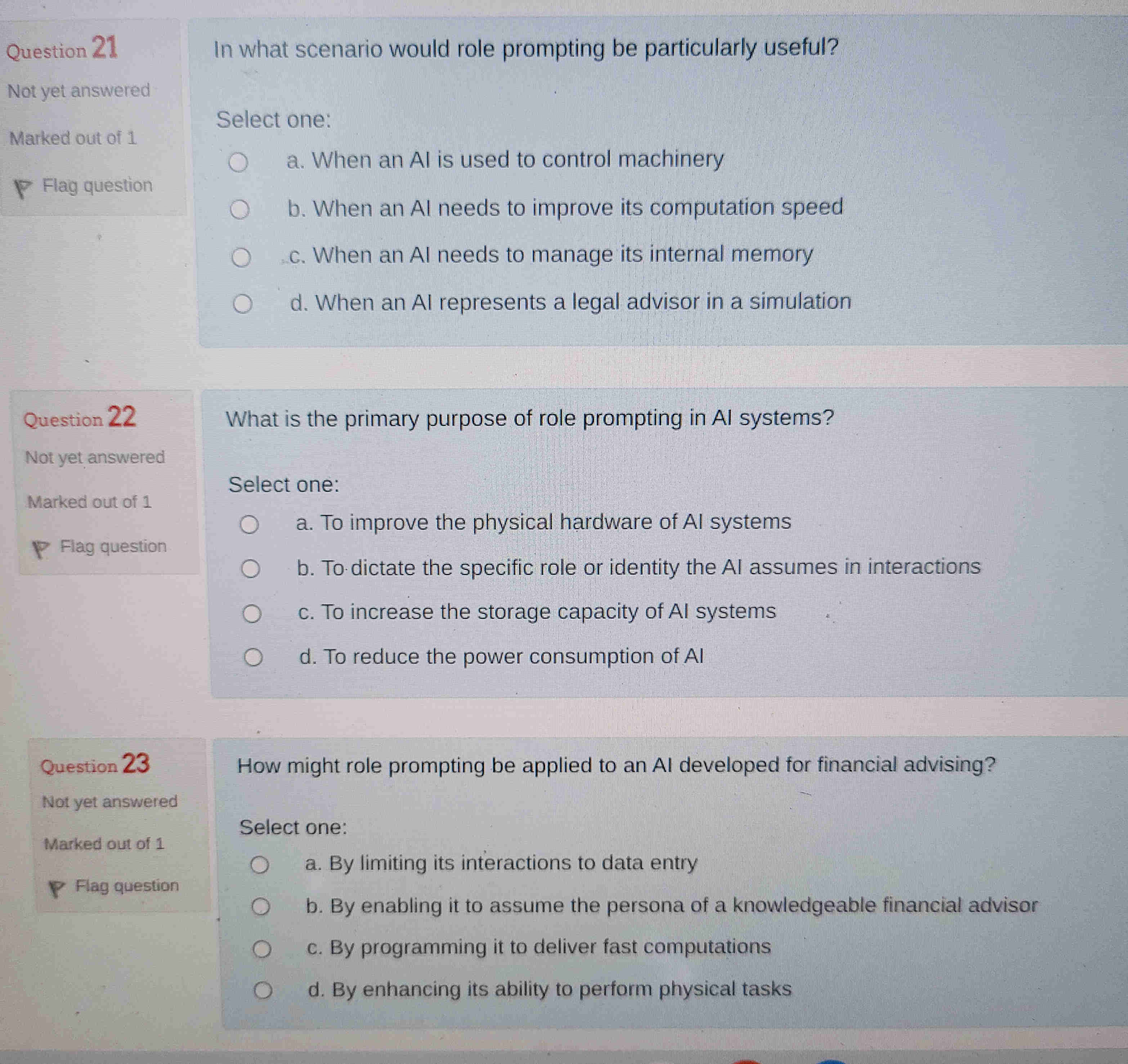 In what scenario would role prompting be | StudyX