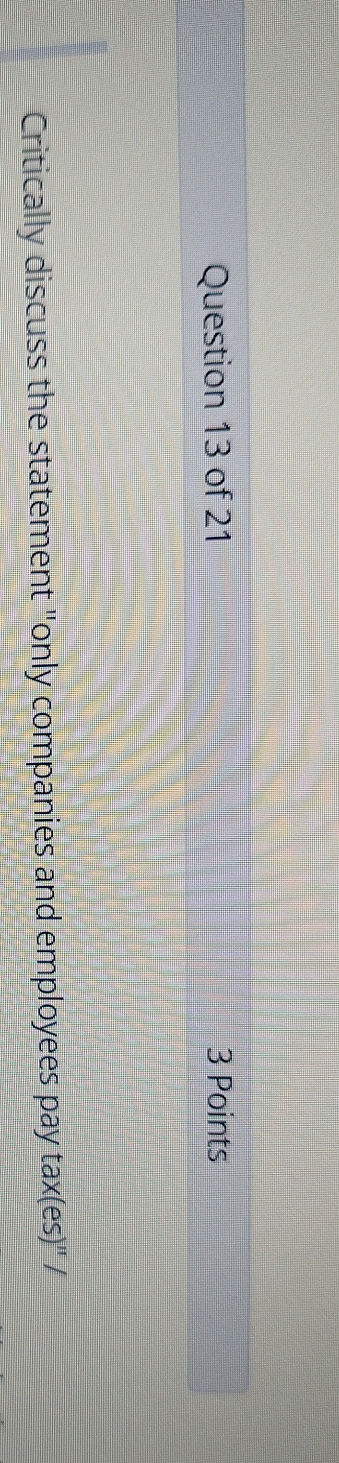 Critically discuss the statement "only | StudyX