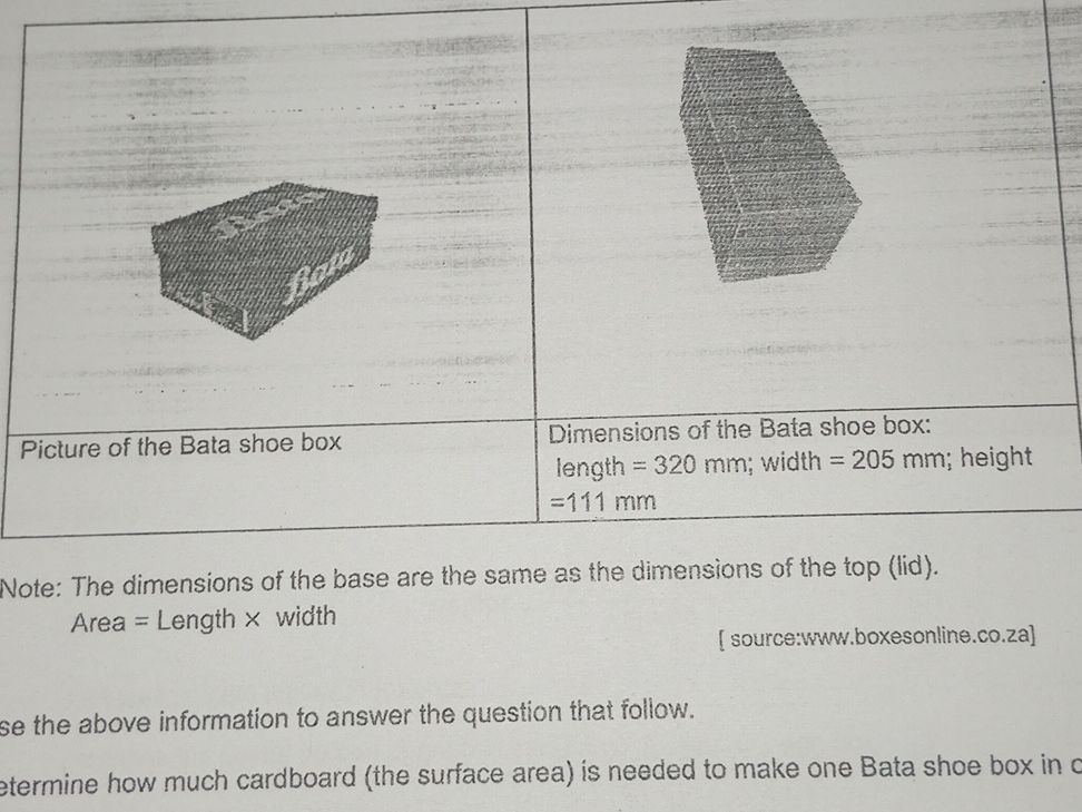 Dimensions of the Bata shoe box: length = | StudyX