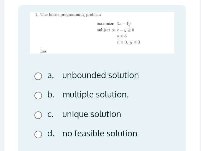 1. The linear programming problem maximize | StudyX