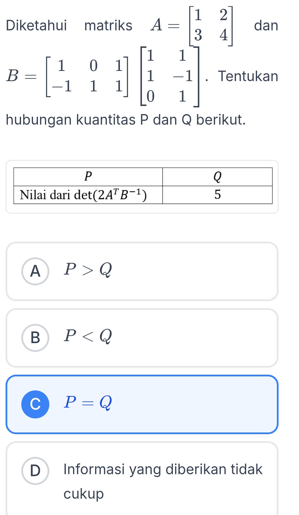 Diketahui matriks $A = 1 2 3 4 \$ | StudyX