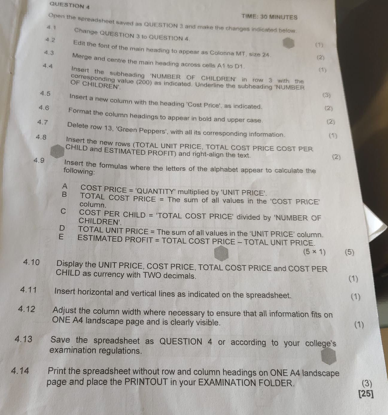 Open the spreadsheet saved as QUESTION 3 and | StudyX