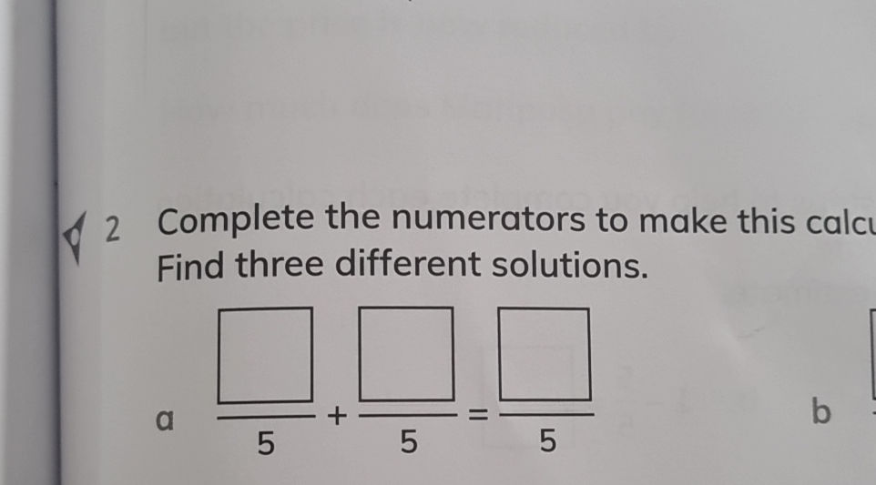 Complete the numerators to make this | StudyX