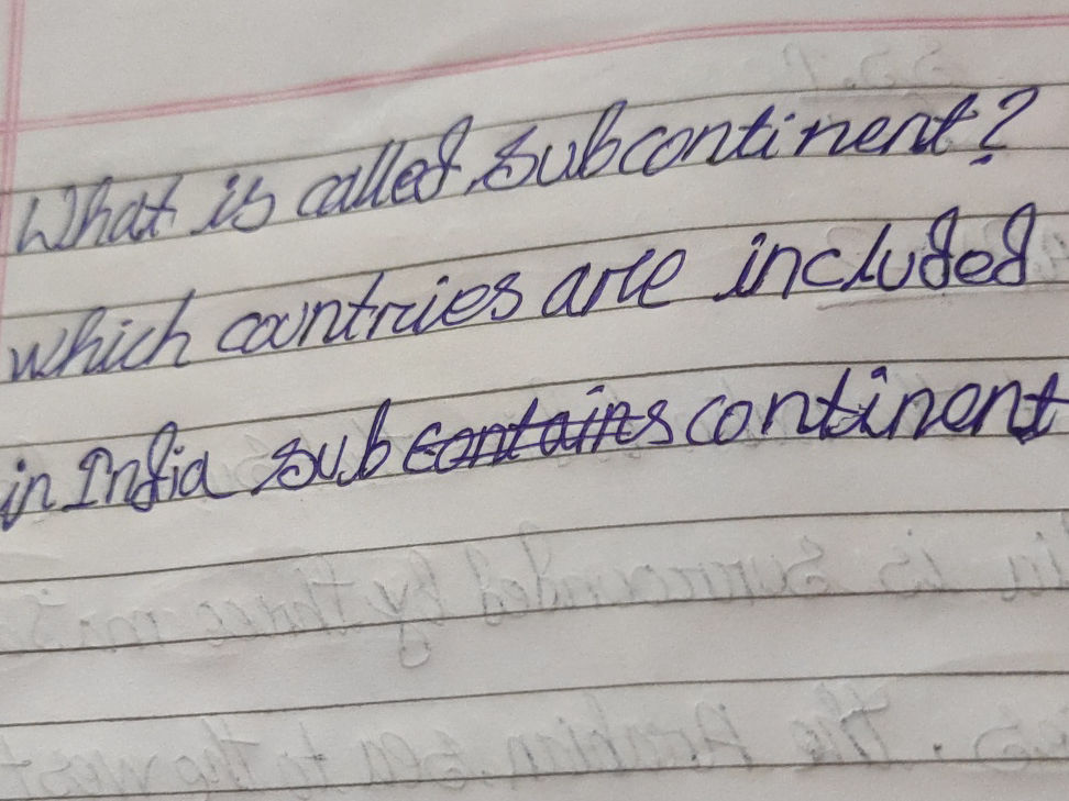 What is called subcontinent? Which | StudyX