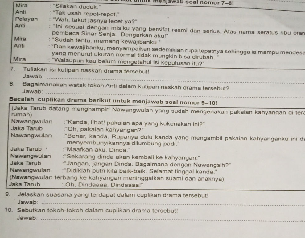 7. Tuliskan isi kutipan naskah drama | StudyX