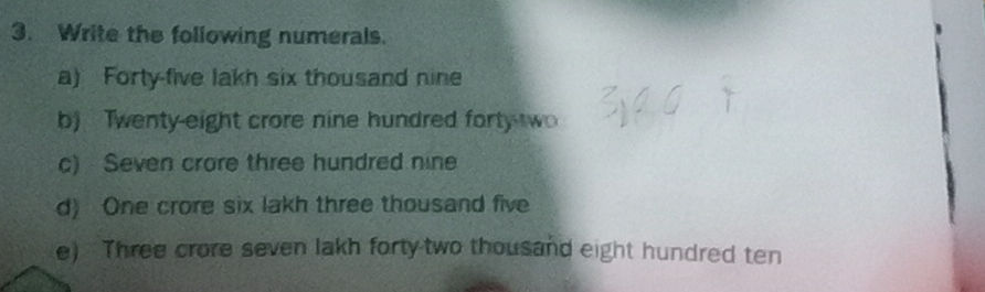 3. Write the following numerals. a) | StudyX