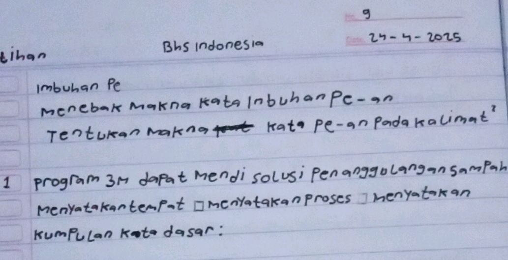 Tentukan makna kata pe-an pada kalimat? 1. | StudyX