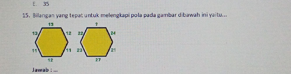 15. Bilangan yang tepat untuk melengkapi | StudyX