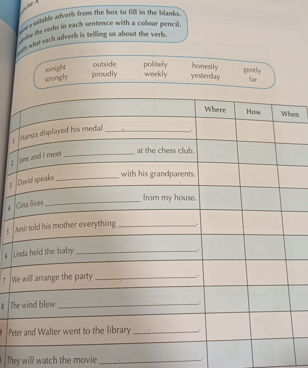 Choose a suitable adverb from the box to | StudyX