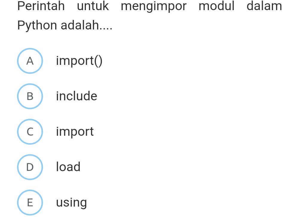 Perintah untuk mengimpor modul dalam Python | StudyX
