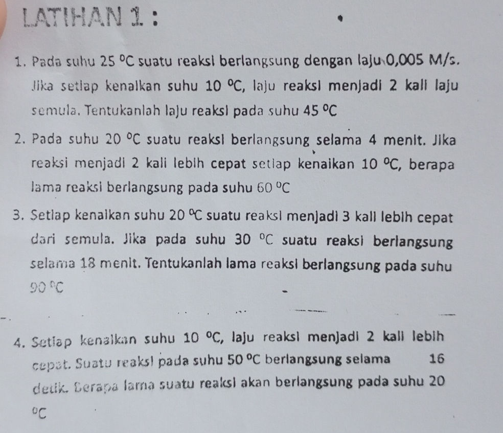 1. Pada suhu 25 °C suatu reaksi berlangsung | StudyX