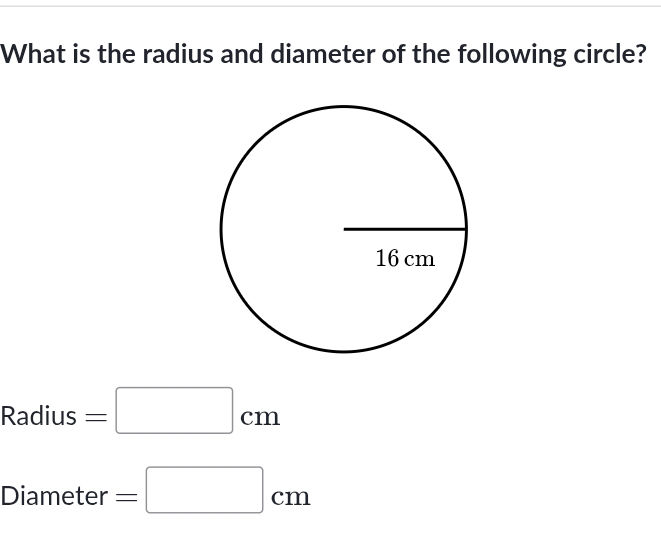 What is the radius and diameter of the | StudyX