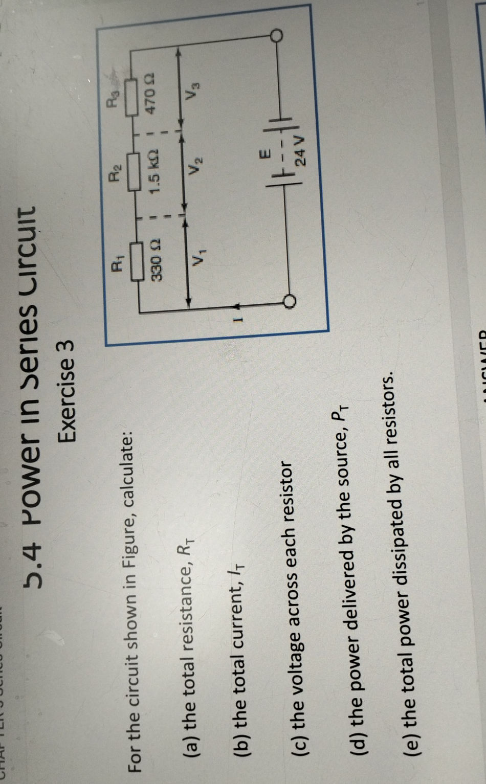 For the circuit shown in Figure, calculate: | StudyX