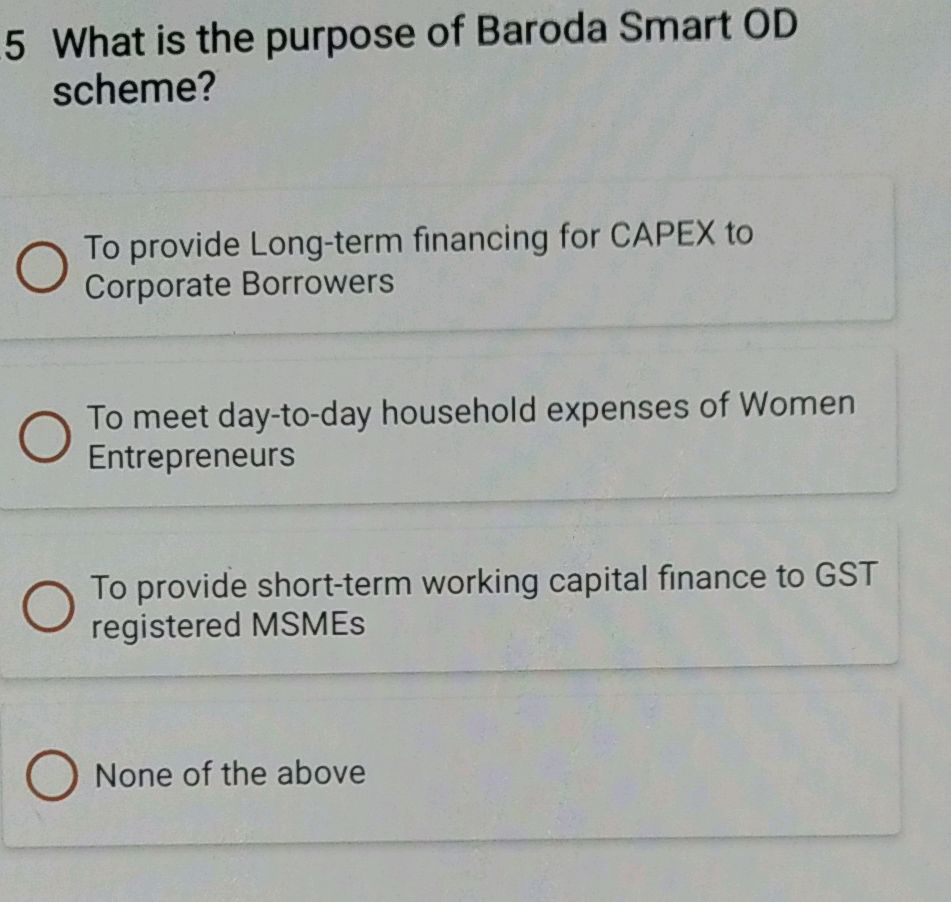 5 What is the purpose of Baroda Smart OD | StudyX