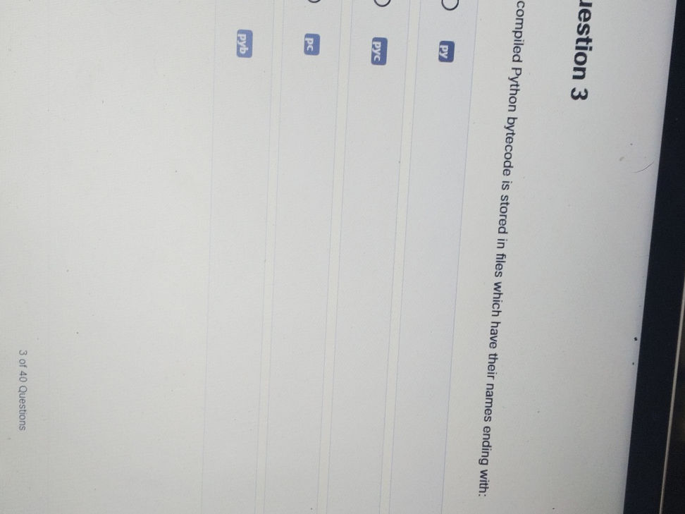 Question 3 compiled Python bytecode is | StudyX