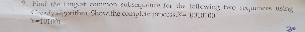 9. Find the longest common subsequence for | StudyX
