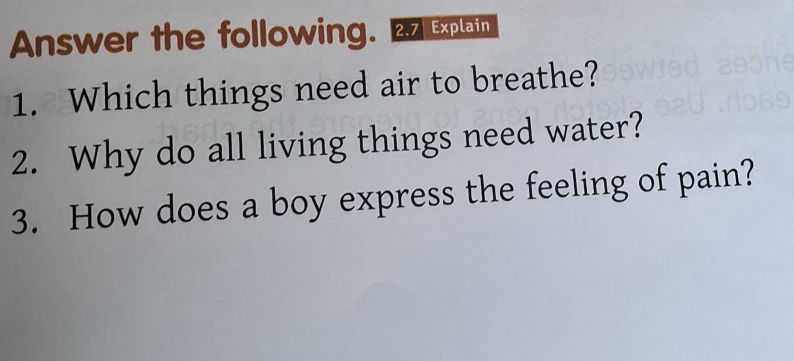 1. Which things need air to breathe? 2. Why | StudyX
