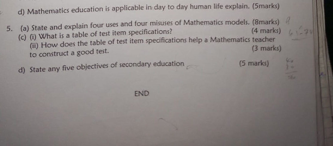 d) Mathematics education is applicable in | StudyX