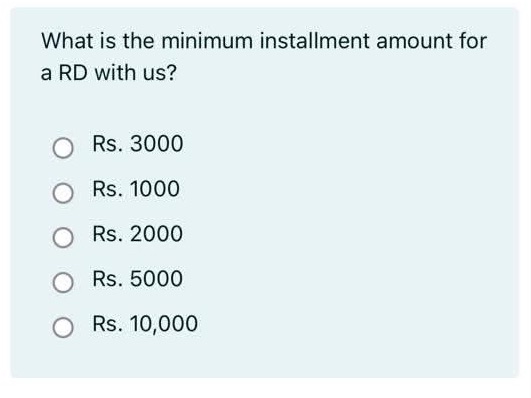 What is the minimum installment amount for a | StudyX
