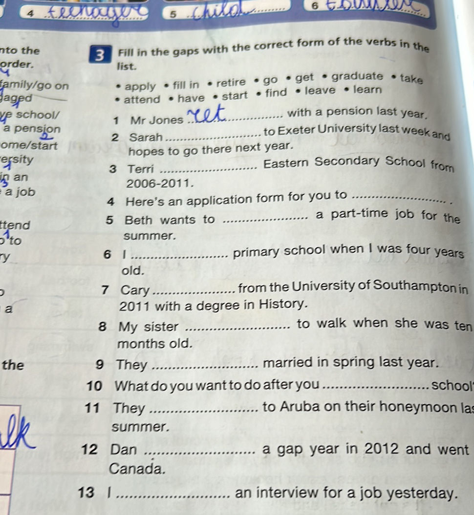 3 Fill in the gaps with the correct form of | StudyX