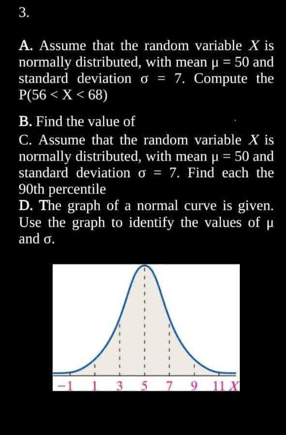 3. A. Assume that the random variable X is | StudyX