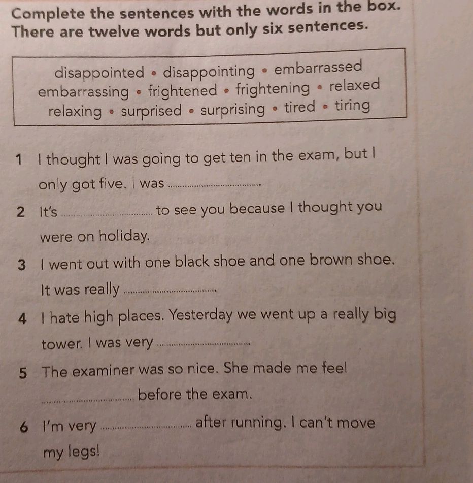 Complete the sentences with the words in the | StudyX