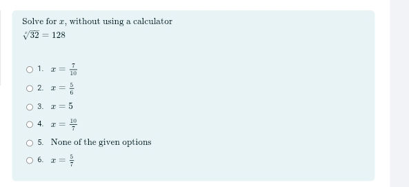 Solve for $x$, without using a calculator $ | StudyX