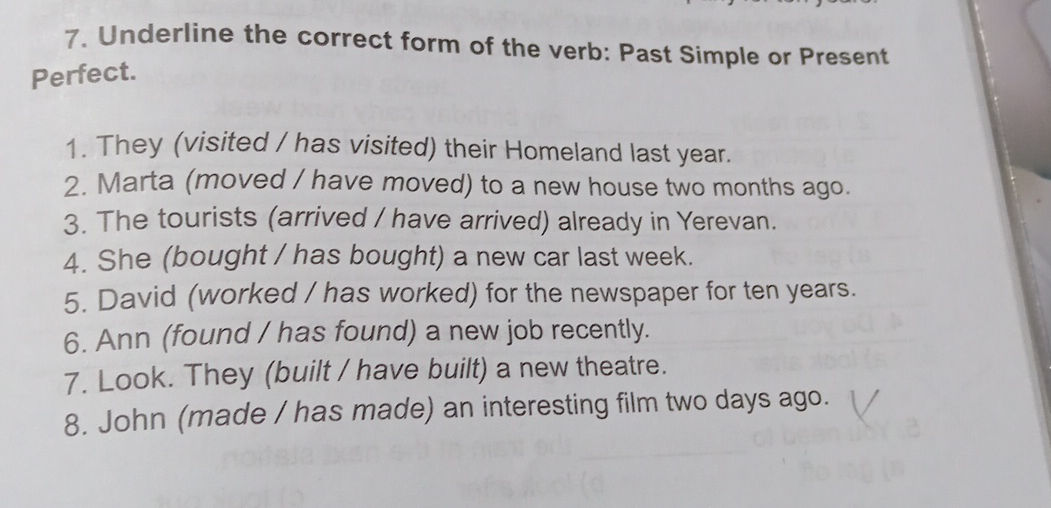 7. Underline the correct form of the verb: | StudyX